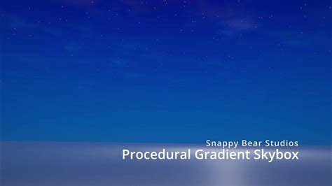 Procedural Gradient Skybox Trailer Youtube