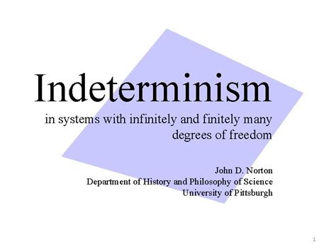 Indeterminism In Systems With Infinitely And Finitely Many