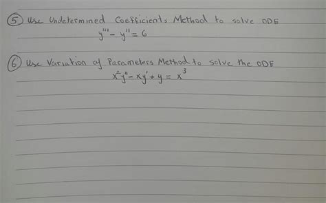 Solved Use Undetermined Coefficients Method To Solve Ode