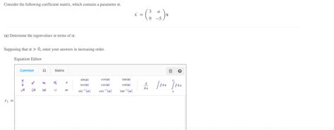Solved Consider The Following Coefficient Matrix Which Chegg