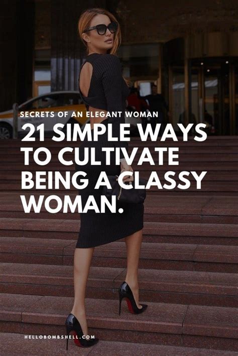 How To Be Classy — 21 Characteristics Of An Elegant Sophisticated Woman