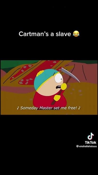 Cartman Sings Master Got Me Working Youtube