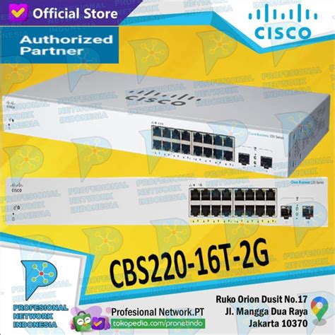 Promo Cisco 220 Series Smart Switch Cbs220 16t 2g Cisco Cbs220 16t 2g Unit Only Cicil 0 3x