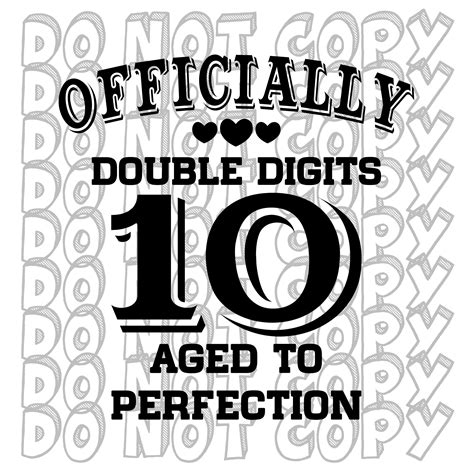 Officially Double Digits 10 Aged To Perfection 10th Birthday Svg 10 Years Old Double Digits