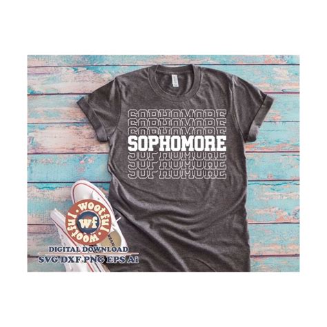 Sophomore Svg Stacked Svg Sophomore Class Svg Back To Sch Inspire Uplift