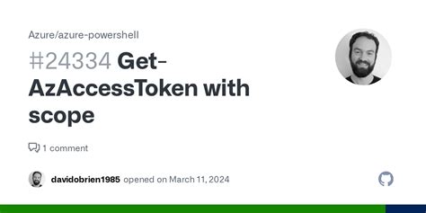 Get Azaccesstoken With Scope · Issue 24334 · Azureazure Powershell · Github