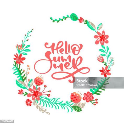 텍스트 안녕하세요 여름 꽃 나뭇잎 프레임 화 환 손으로 그려진 글자 서 예 벡터 일러스트입니다 재미 따옴표 소식통 디자인 로고 또는 레이블 영감 타이포 그래피 포스터 배너