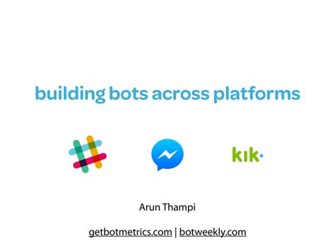 building bots across multiple bot platforms speaker deck