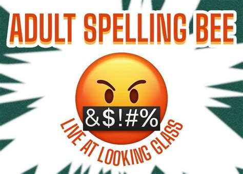 ADULT SPELLING BEE Hosted At Looking Glass Time Emporium Escape Rooms