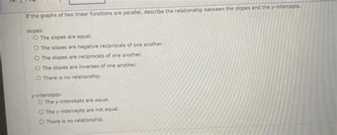 Solved If The Graphs Of Two Linear Functions Are Parallel