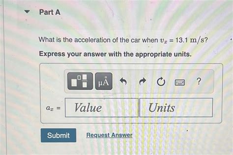 solved part awhat is the acceleration of the car when