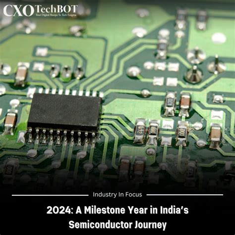 Cxo Techbot On Linkedin Indiasemiconductors Semiconductormission Makeinindia Chipmanufacturing…