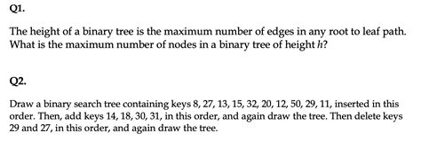 Solved Q1 The Height Of A Binary Tree Is The Maximum Number
