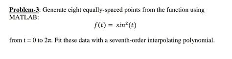 Solved Problem 3 Generate Eight Equally Spaced Points From