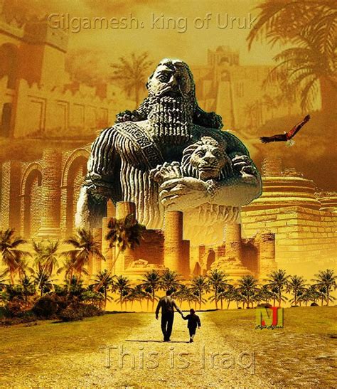 Gilgamesh King Of Uruk This Is Iraq