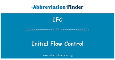 Ifc Stands For Initial Flow Control Abbreviation Finder
