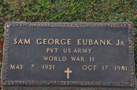 Pvt Samuel George “sam” Eubank Jr 1921 1981 Find A Grave Memorial