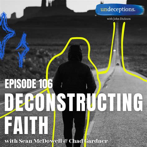 Deconstructing Faith