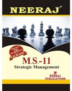 IGNOU MS 11 Strategic Management Including Solved Question Papers Buy IGNOU MS 11 Strategic