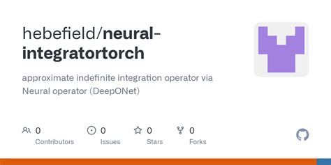 Github Hebefieldneural Integratortorch Approximate Indefinite Integration Operator Via