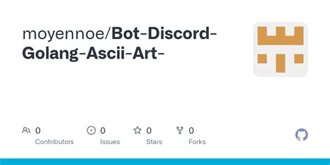 Github Moyennoebot Discord Golang Ascii Art