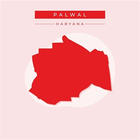Premium Vector Vector Map Of Palwal Illustration