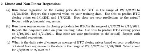 Solved 2 Linear And Non Linear Regression A Run Linear