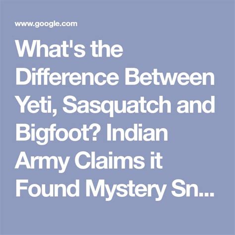 Understanding The Differences Yeti Sasquatch And Bigfoot