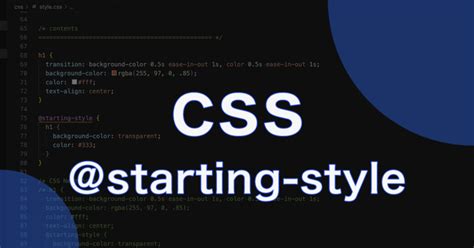 Cssのstarting Style規則を利用したトランジションの実装 Webエンジニアのブログ