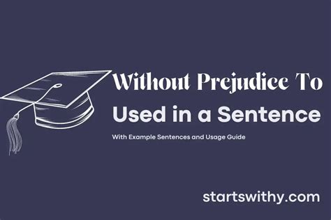 WITHOUT PREJUDICE TO In A Sentence Examples Ways To Use Without