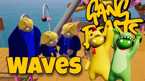 Gang Beasts Waves Is Too Funny Youtube