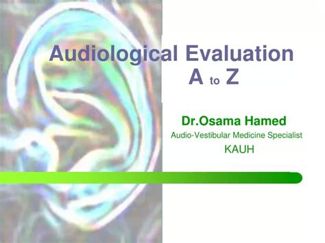 PPT Audiological Evaluation A To Z PowerPoint Presentation ID 9314108