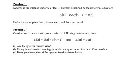 Solved Problem 1determine The Impulse Response Of The Lti