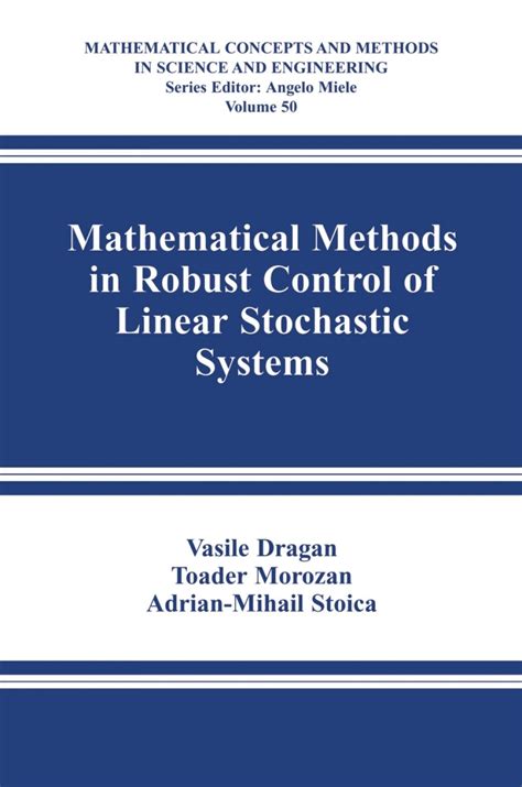 Mathematical Methods In Robust Control Of Linear Stochastic Systems Premiumjs Store