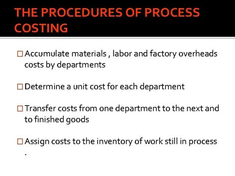 Process Costing Concept Process Costing Used By Manufacturers