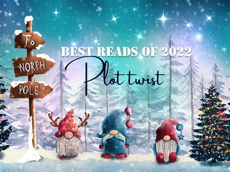 best plot twists best reads of 2022 beware of the reader