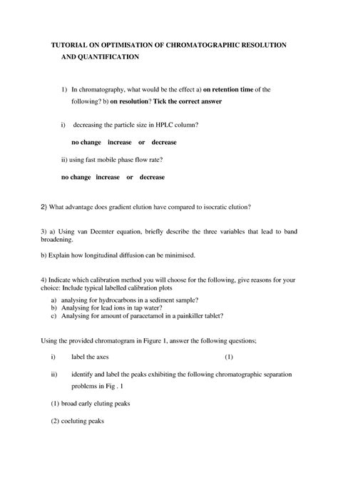 Tutorial On Optimisation Of Chromatogrpahic Systems And Quantification Tutorial On