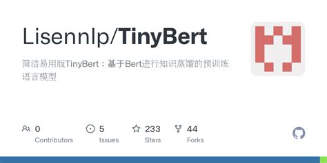 Github Lisennlp Tinybert 简洁易用版tinybert：基于bert进行知识蒸馏的预训练语言模型
