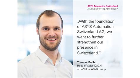 Asys Group Strengthens Its Presence In Switzerland Foundation Of Asys Automation Switzerland Ag