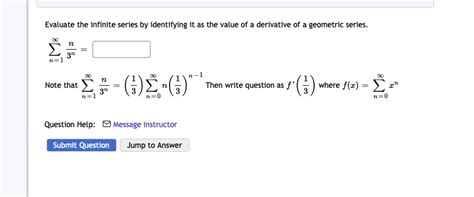 Solved Evaluate The Infinite Series By Identifying It As The Chegg Com
