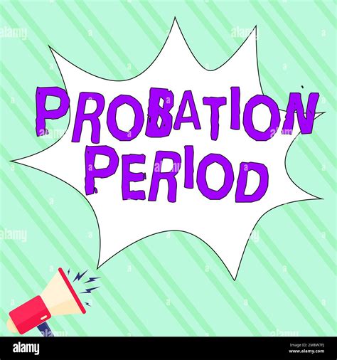Text Sign Showing Probation Period Word For Focused And Iterative