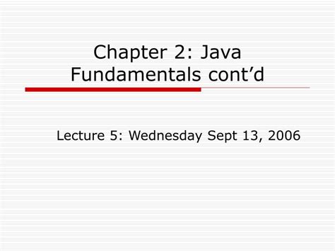 Ppt Chapter 2 Java Fundamentals Contd Powerpoint Presentation Free Download Id240017