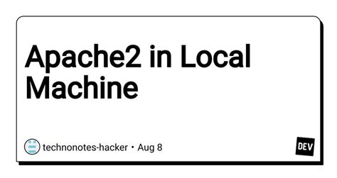 apache2 in local machine r devto