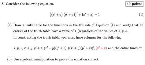 Solved Draw A Truth Table Use Algebraic Manipulation To