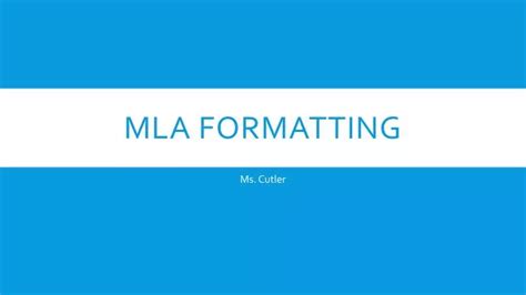 Ppt Mla Formatting Powerpoint Presentation Free Download Id5521372