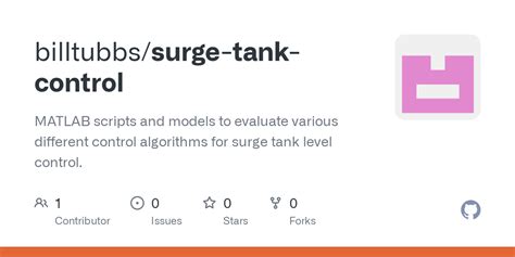 Github Billtubbssurge Tank Control Matlab Scripts And Models To Evaluate Various Different
