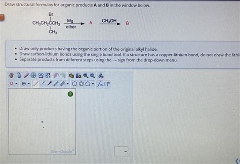 Solved Draw Structural Formulas For Organic Products A And B