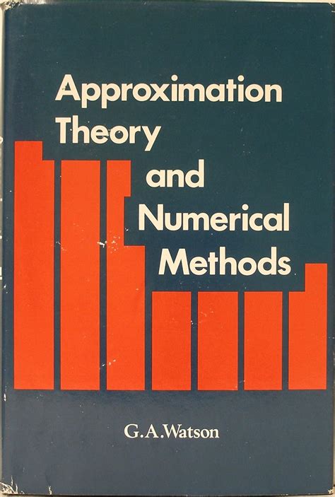 Approximation Theory And Numerical Methods Watson G A 9780471277064 Books