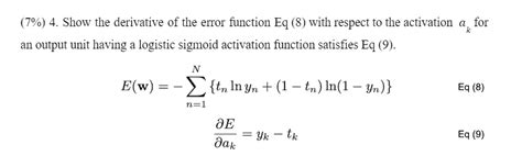 Solved 7 4 Show The Derivative Of The Error Function Eq