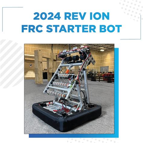 Rev Robotics The 2024 Rev Ion Frc Starter Bot Is The